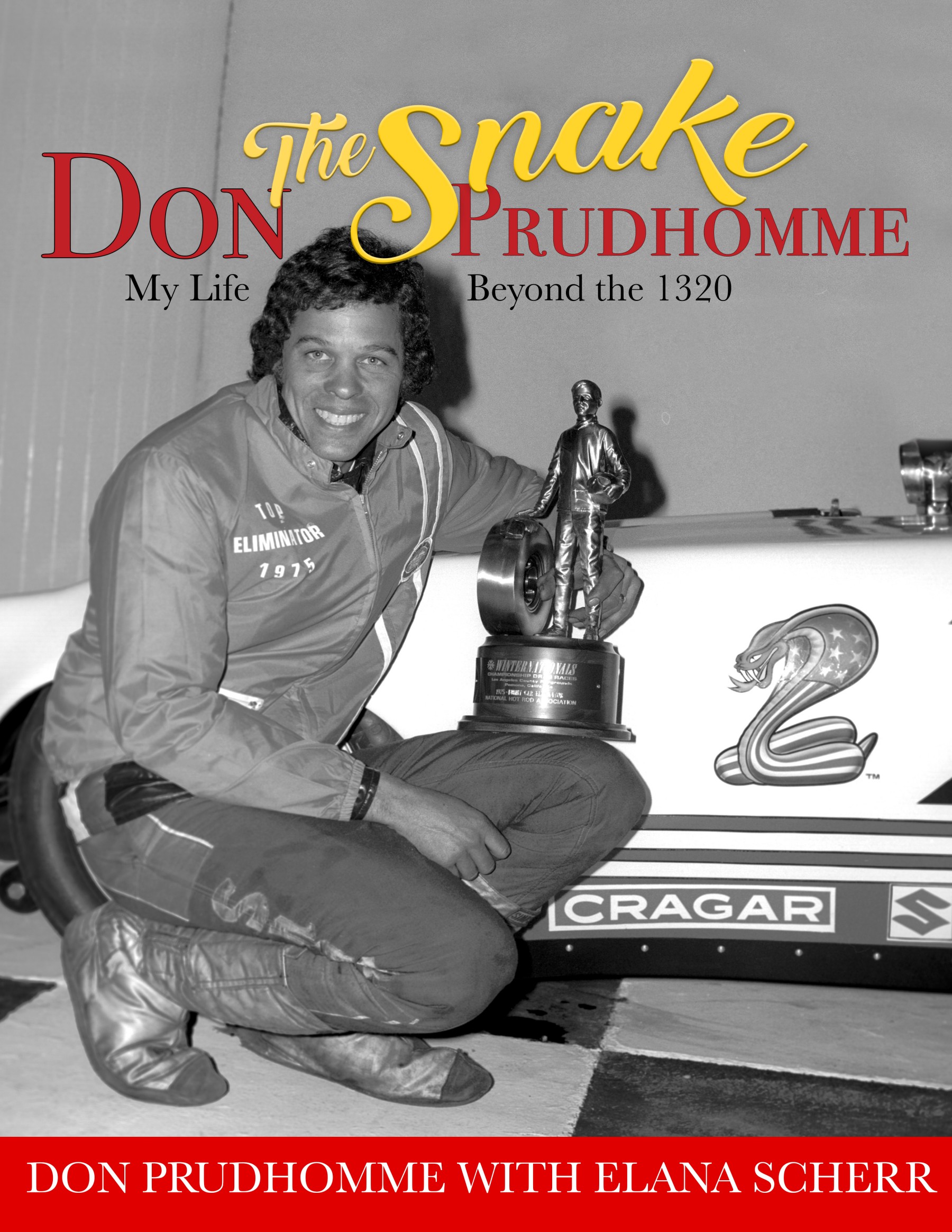 Don Prudhomme Shares Life Story On and Off Track in New Book | Drag ...