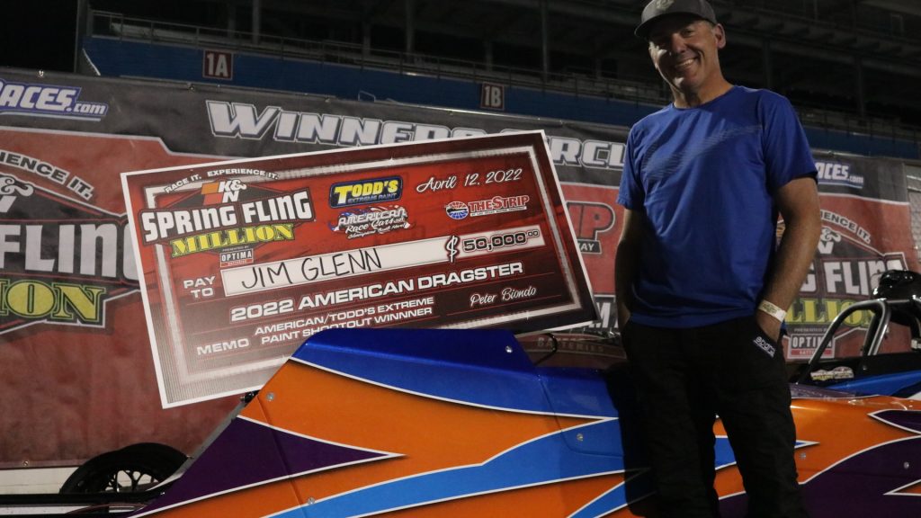 Jim Glenn Wins Tuesday American Dragster Shootout at the Spring Fling ...
