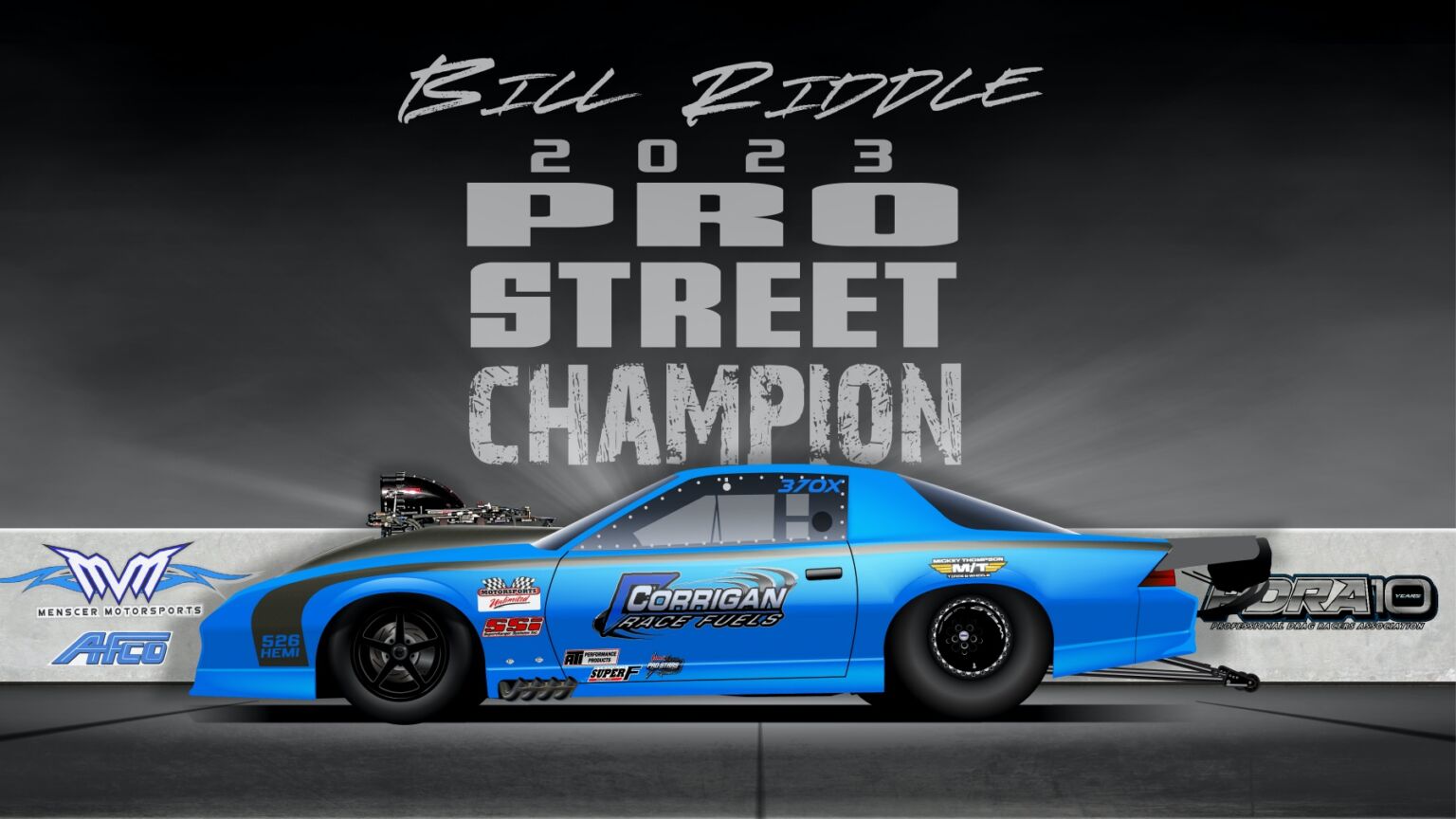 Former Top Sportsman Racer Bill Riddle Becomes 2023 PDRA Pro Street ...