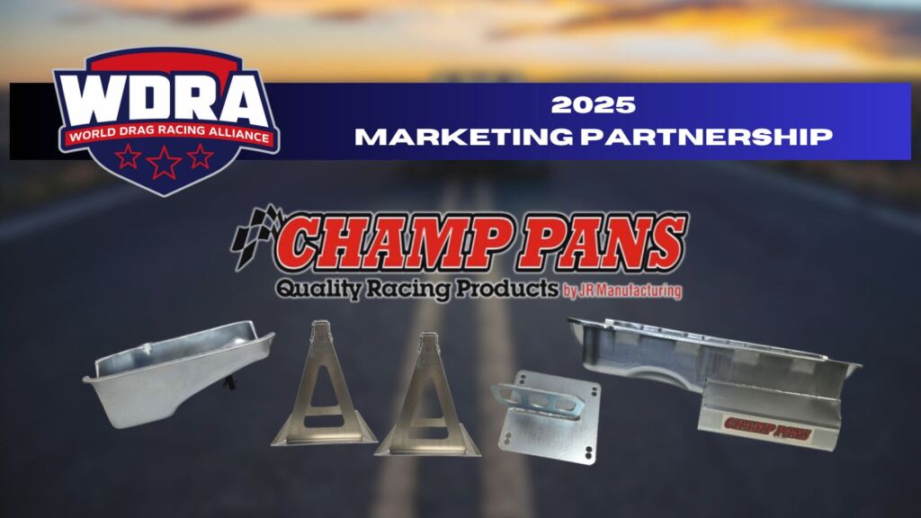 WDRA Adds Champ Pans to WDRA Racer Benefit Program | Drag Illustrated