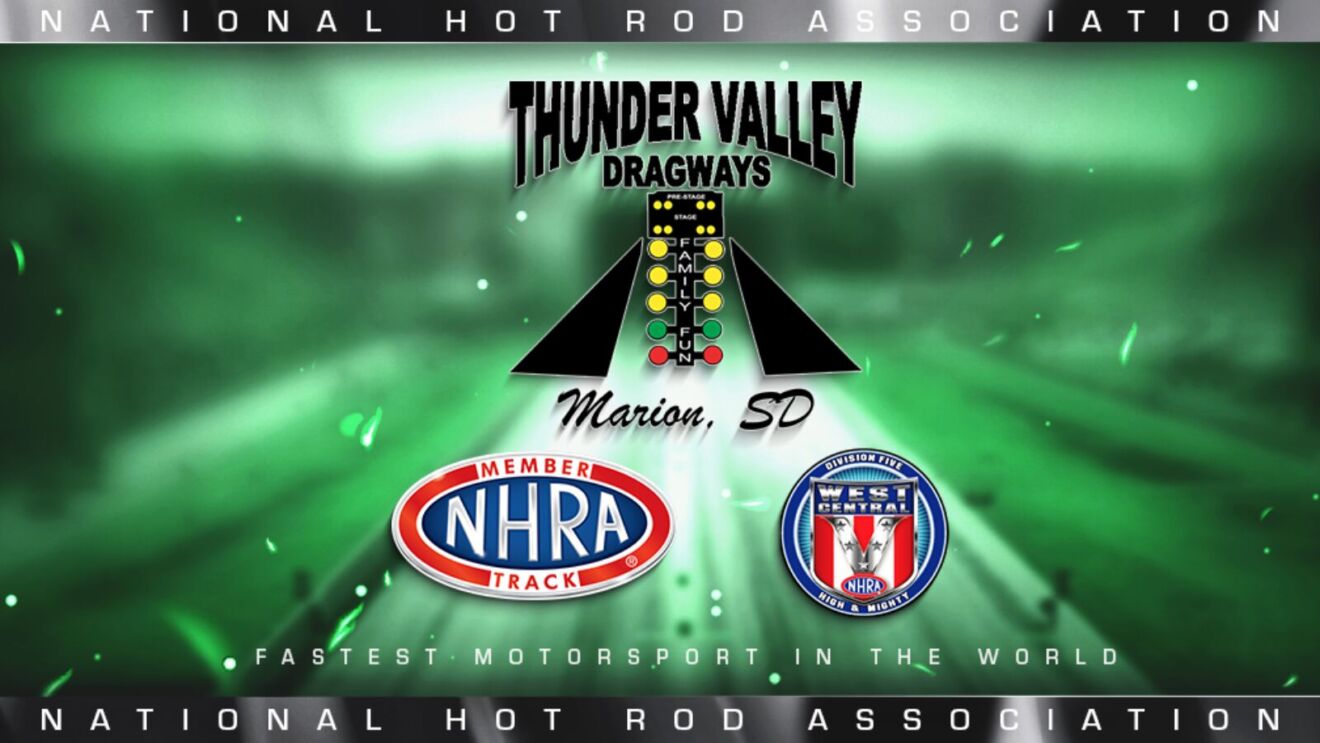 Thunder Valley Dragways Joins NHRA’s West Central Division | Drag ...