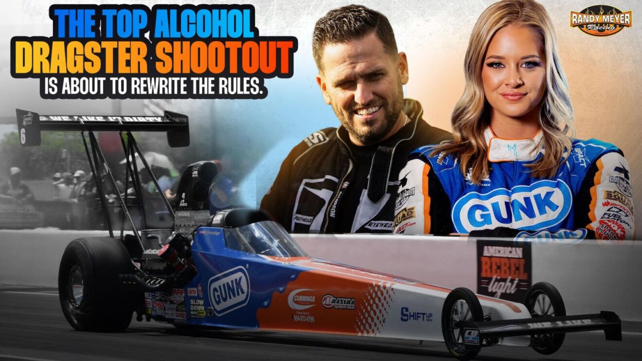 Megan Meyer Returns to Competition with Gary Pritchett for Top Alcohol ...