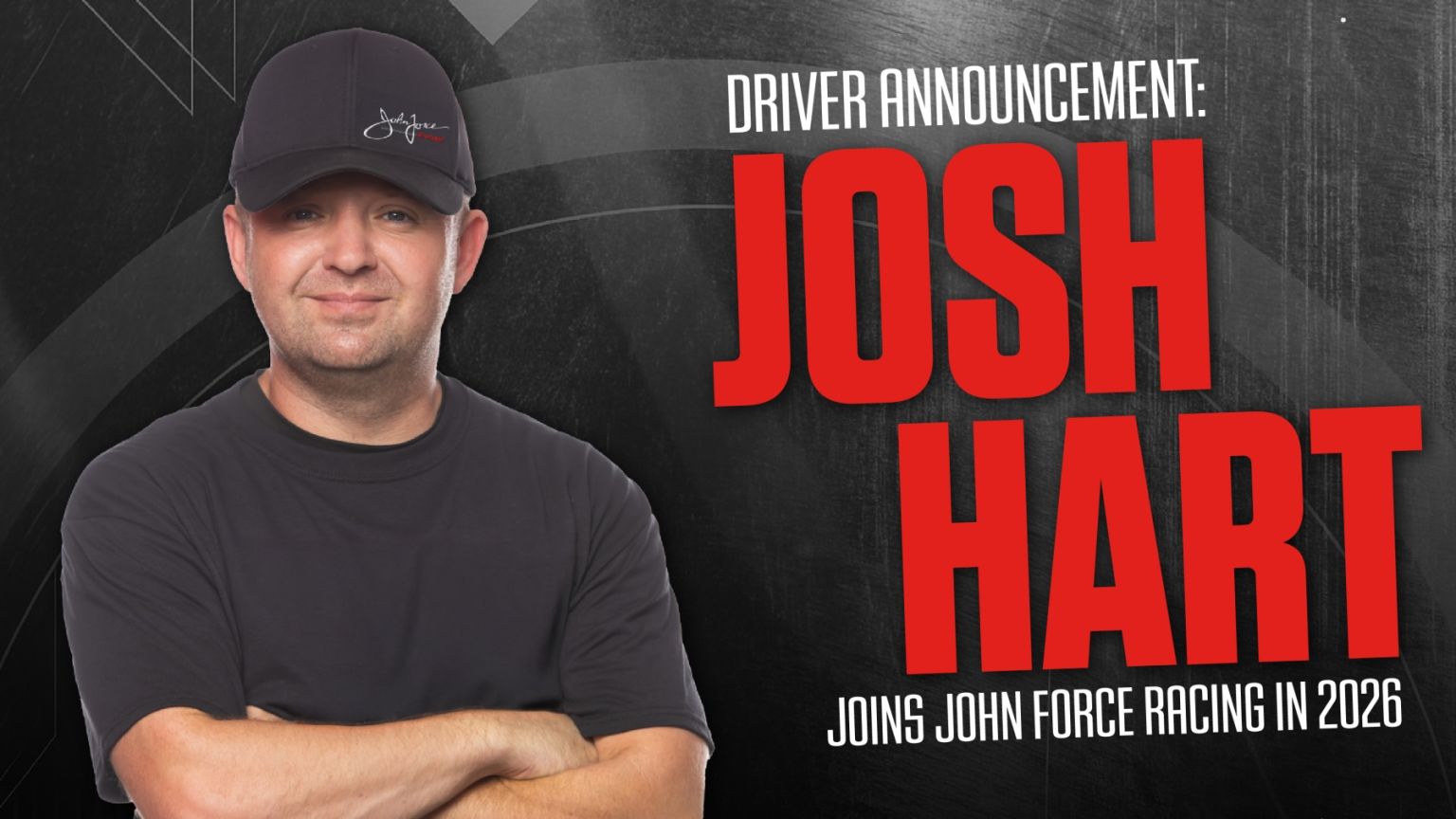 John Force Racing Signs Josh Hart to Drive Its Championship Top Fuel ...