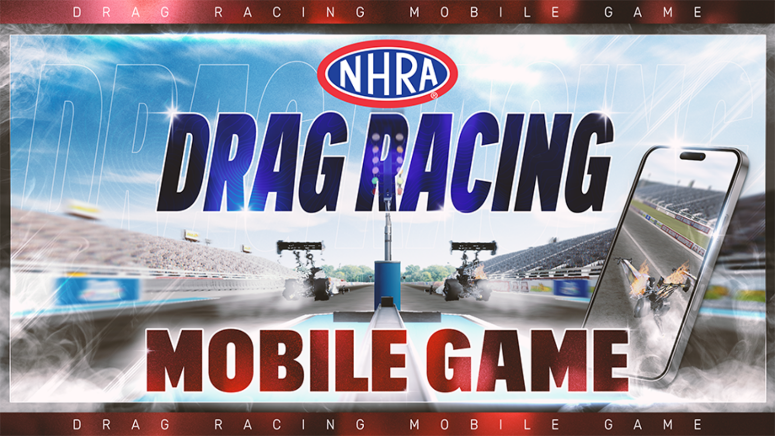 NHRA, GameMill Entertainment, Concrete Software Announce Official NHRA Drag Racing Mobile Game ...